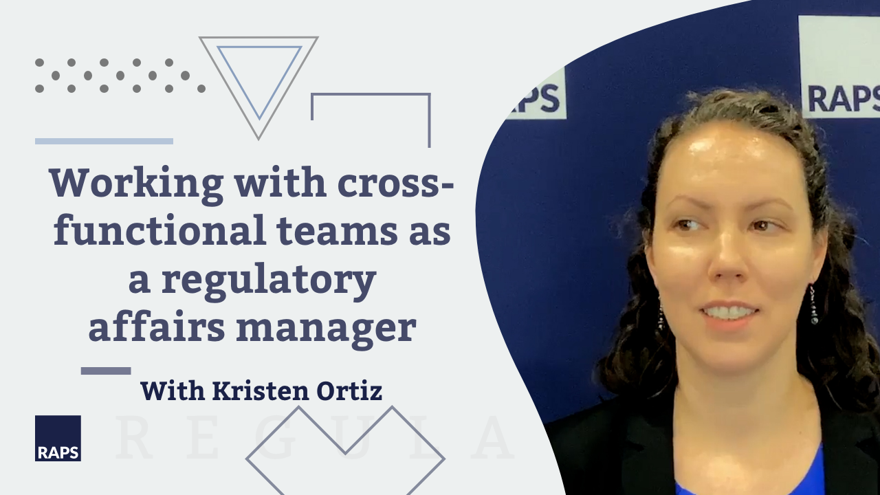 Kristen Ortiz on life as a regulatory affairs manager, her trip to RAPS ...