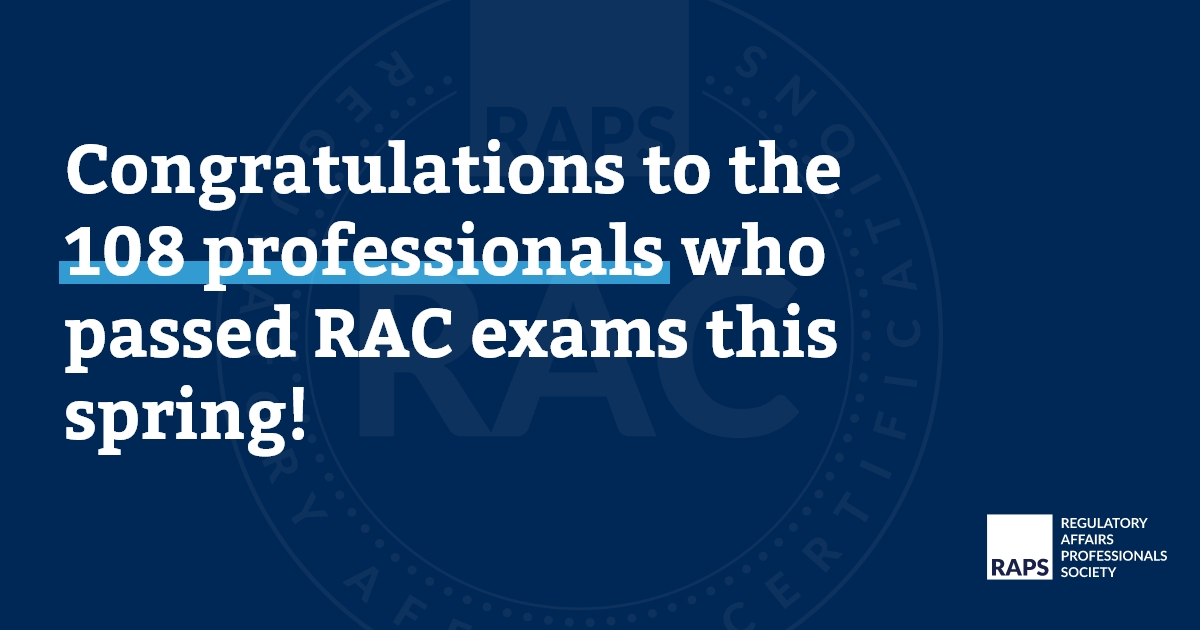 RAPS congratulates 108 spring RAC exam passers | RAPS